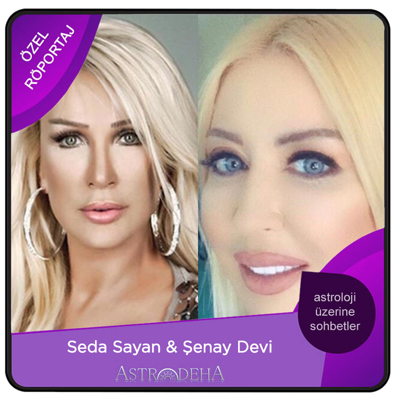 Seda Sayan ile Astroloji Röportajı - AstrodehA
